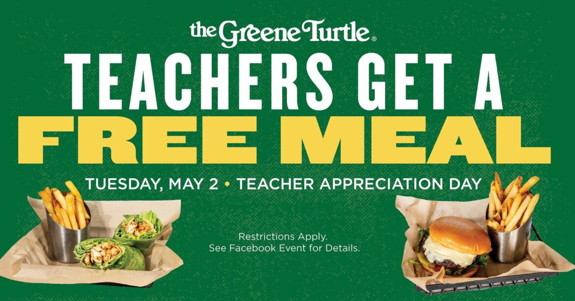 Free Meal For Teachers at Greene Turtle in Burtonsville Today (Tuesday ...